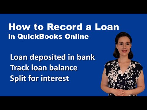 How to Record a Loan & Loan Repayment in QuickBooks Online - How to Split Principal and Interest