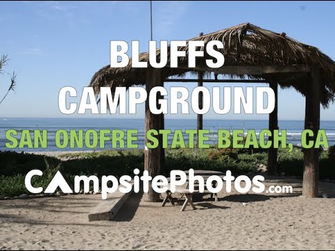 San Onofre State Beach - Bluffs Campground, CA