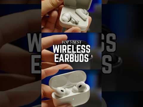 Which wireless earbuds are the best? Here’s our unbiased opinion.