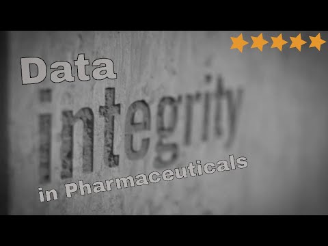 Data Integrity in Pharmaceuticals | Importance of Data Integrity