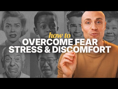 How to Overcome Fear, Stress, & Discomfort - The Science of Stress Mindset