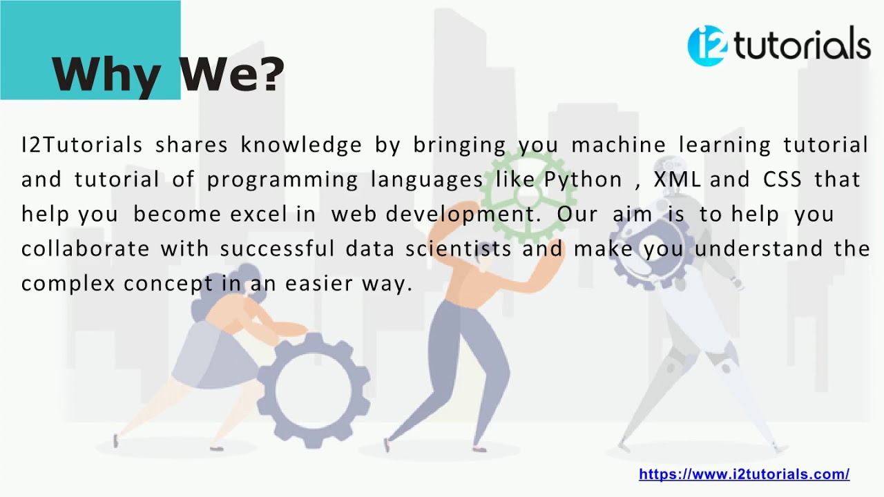 Machine Learning Tutorial - i2Tutorials