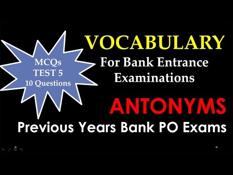 Antonyms MCQs Test 5 - English Vocabulary for Bank PO Exams