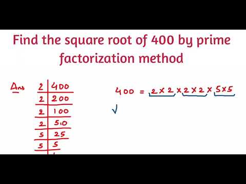 Find the square root of 400 by prime factorization method. Class 8 Maths.square and square root.