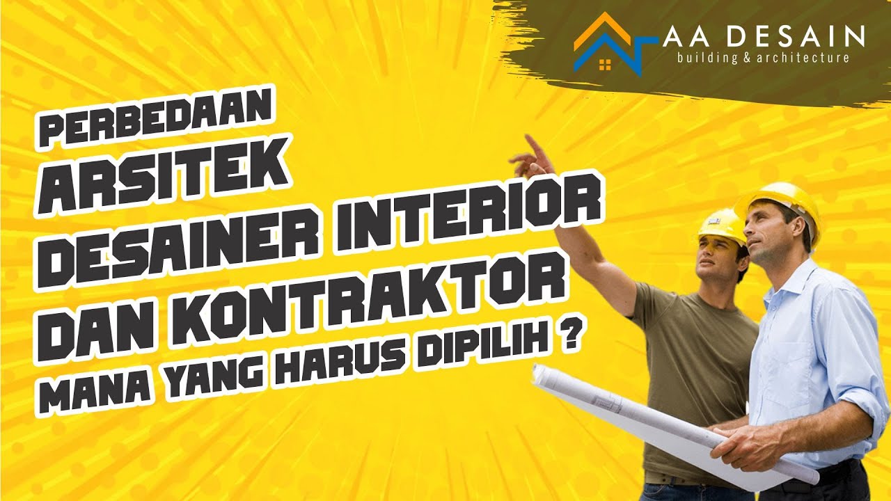 THE DIFFERENCE BETWEEN ARCHITECTS, INTERIOR DESIGNERS, AND CONTRACTORS | WHICH ONE SHOULD YOU CHO...