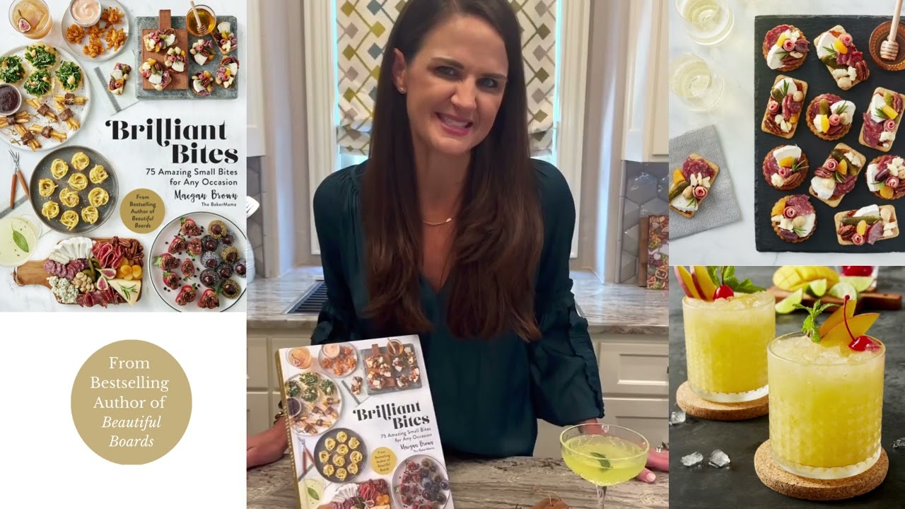 New Book! Brilliant Bites introduction from Maegan Brown (aka The BakerMama)