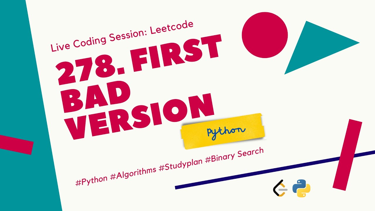 Live: Leetcode - 278. First Bad Version (Binary Search) , Python