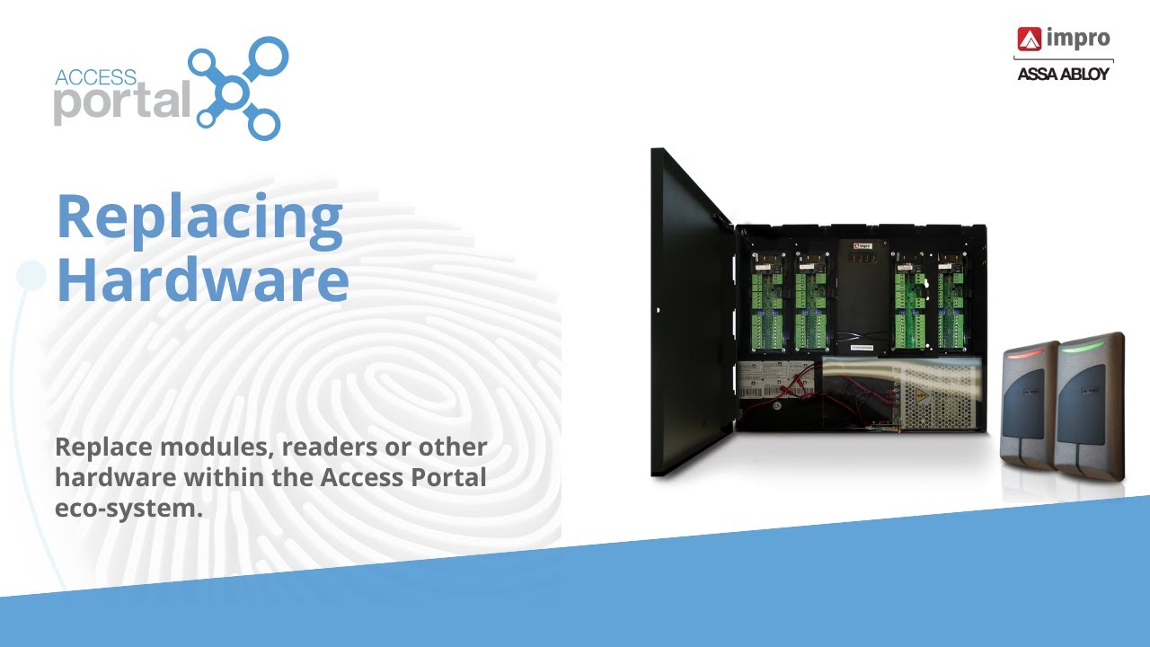 Replacing Hardware - Access Portal v5