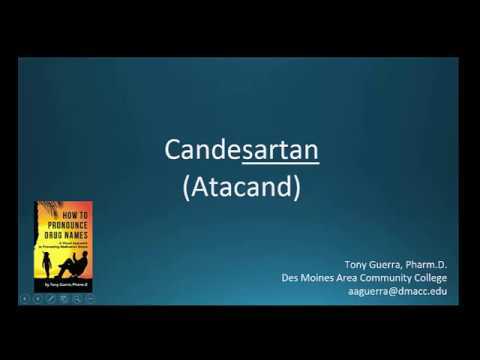 (CC) How to Pronounce candesartan (Atacand) Backbuilding Pharmacology