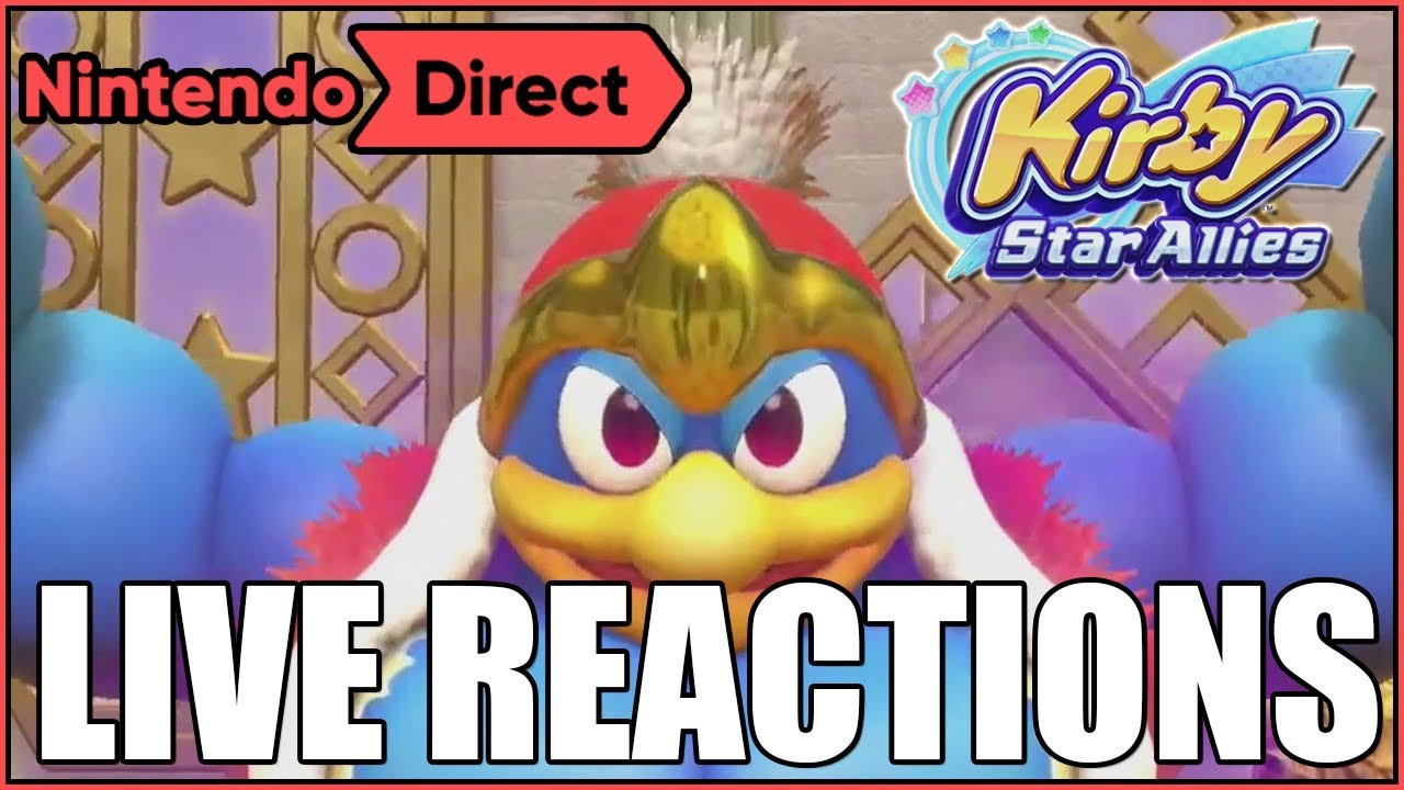 Buff King DeDeDe Nintendo Direct Live Reaction Kirby Star Allies Nintendo Switch  - DarkLightBros