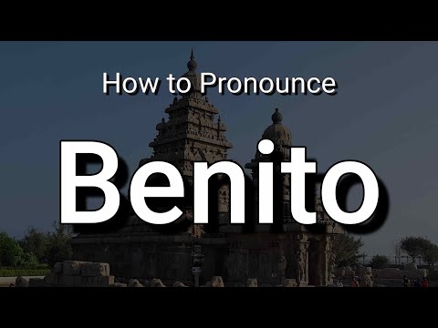 Benito - Pronunciation and Meaning