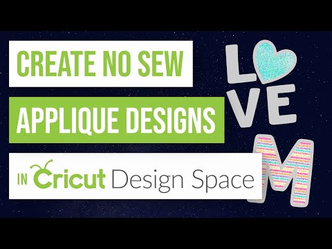 ❤️ How to Create No Sew Applique Designs in Cricut Design Space