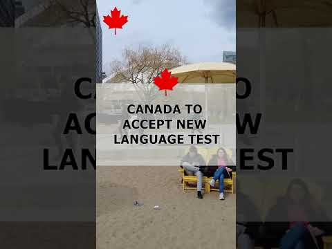 Canada To Accept New Language Test