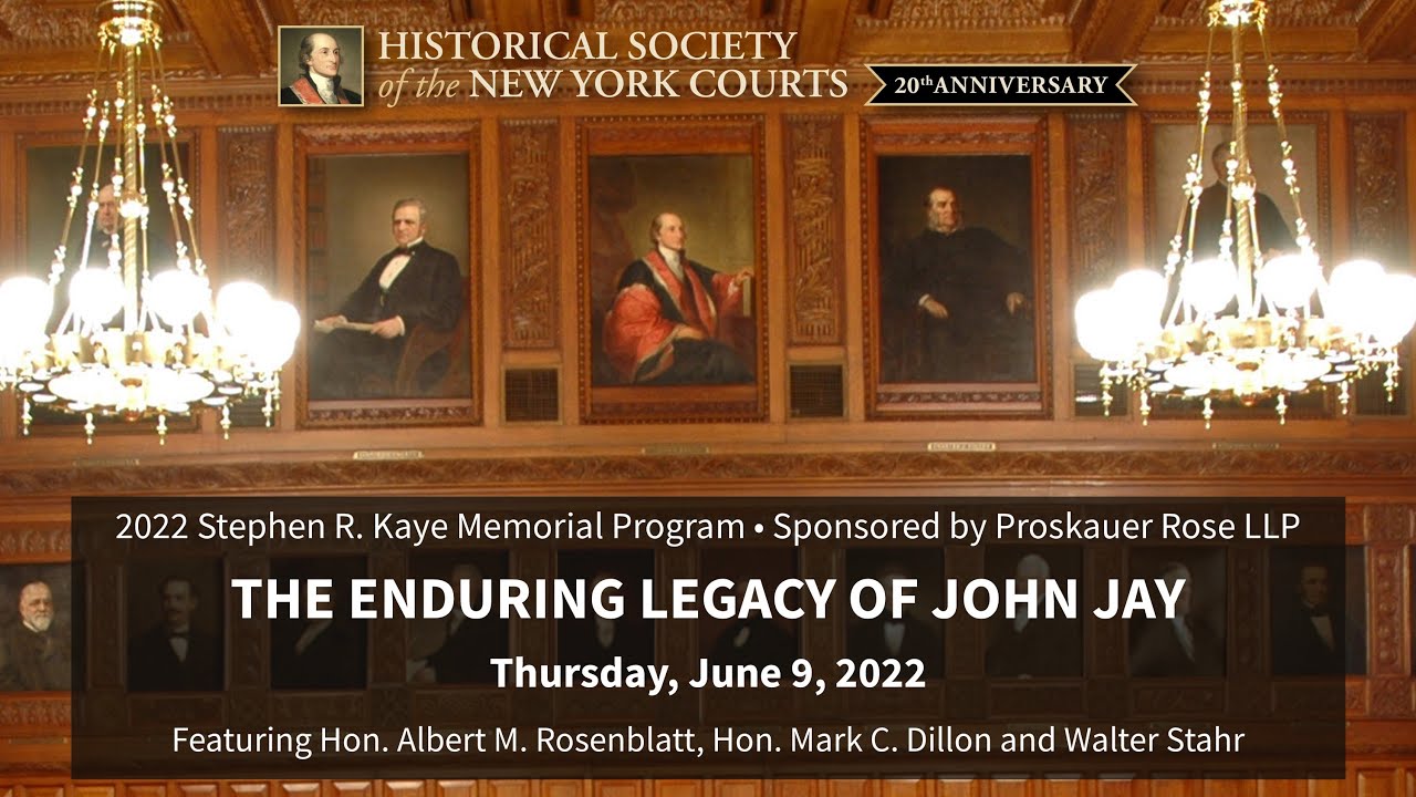 The Enduring Legacy of John Jay — Full Program Video