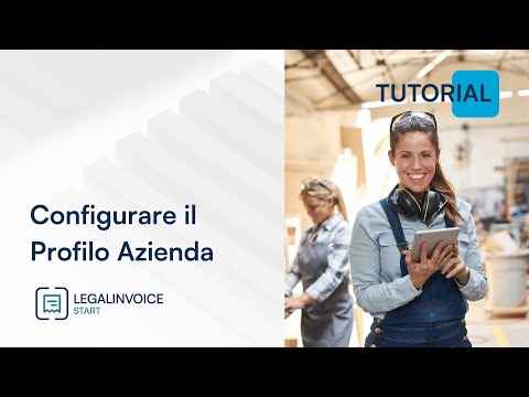 Come configurare il Profilo Azienda su Legalinvoice START