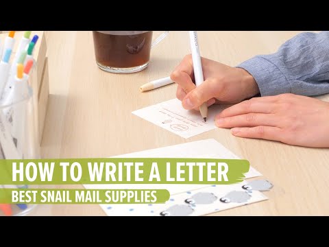 How to Write a Letter đ Snail Mail