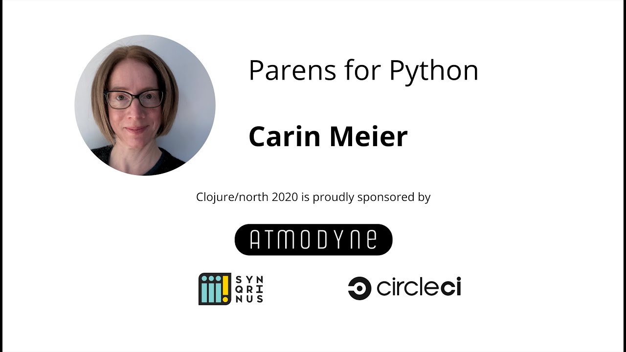 Parens for Python - Carin Meier
