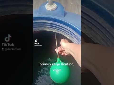 Cara Kerja Floating Valve | Pelampung Tangki Air