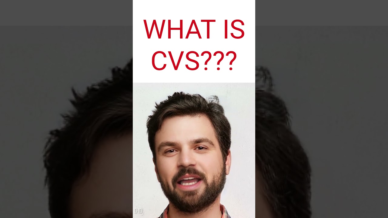 What Does CVS Stand For?