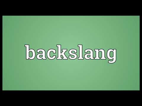 Backslang Meaning