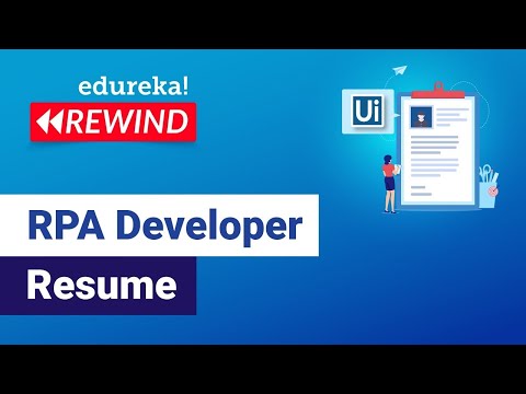 RPA Developer Resume | Build Resume for RPA Developer | RPA Training | Edureka | RPA Rewind - 7