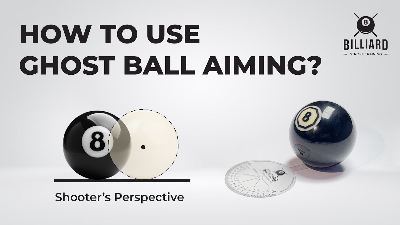 How to Use the Ghost Ball Aiming 🎱 | Improve Your Billiards Stroke Accuracy FAST!