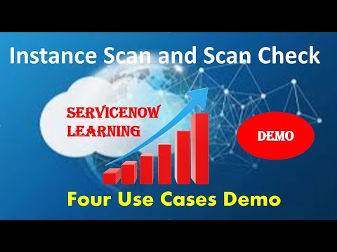 ServiceNow Quebec Feature - Instance Scan and Scan Check