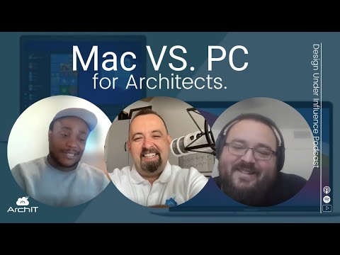 Episode 63: Mac VS. PC for Architects.