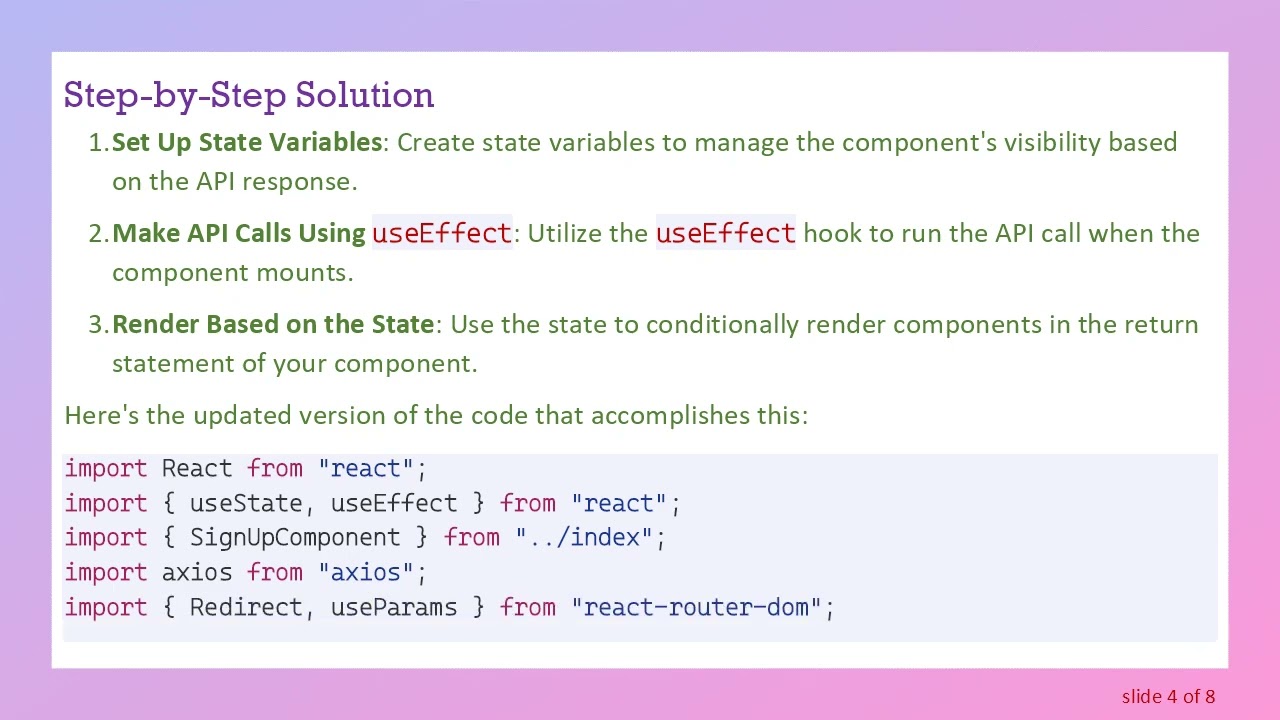 How to Dynamically Display a Component in React based on API Responses