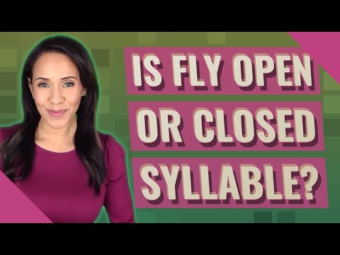 Is fly open or closed syllable?