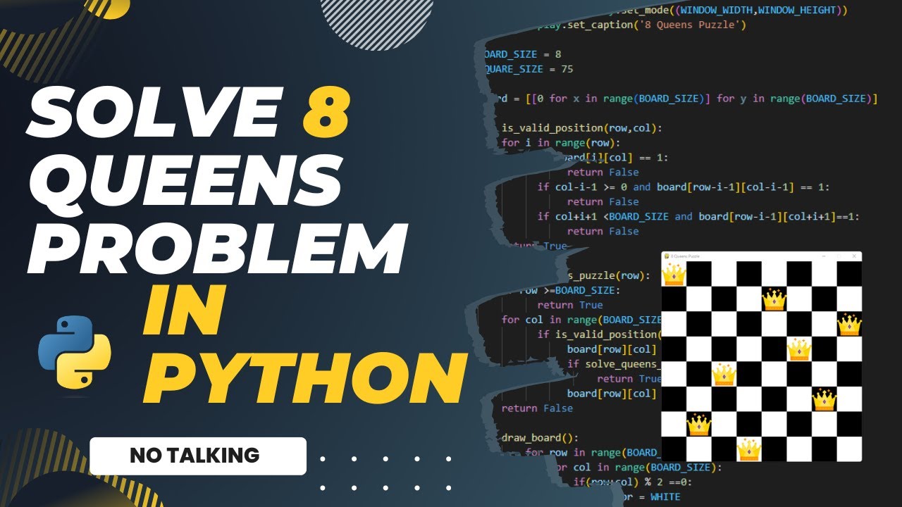 How to code - solve 8 queens problem in python - no talking