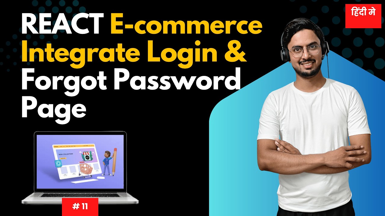 #11: React E-commerce Auth System 🔥 Login + Reset Password Full Guide