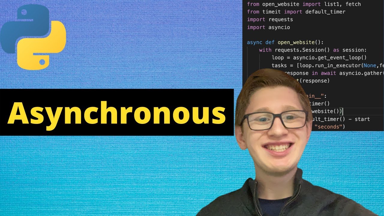 Python Tutorial 37: Asynchronous