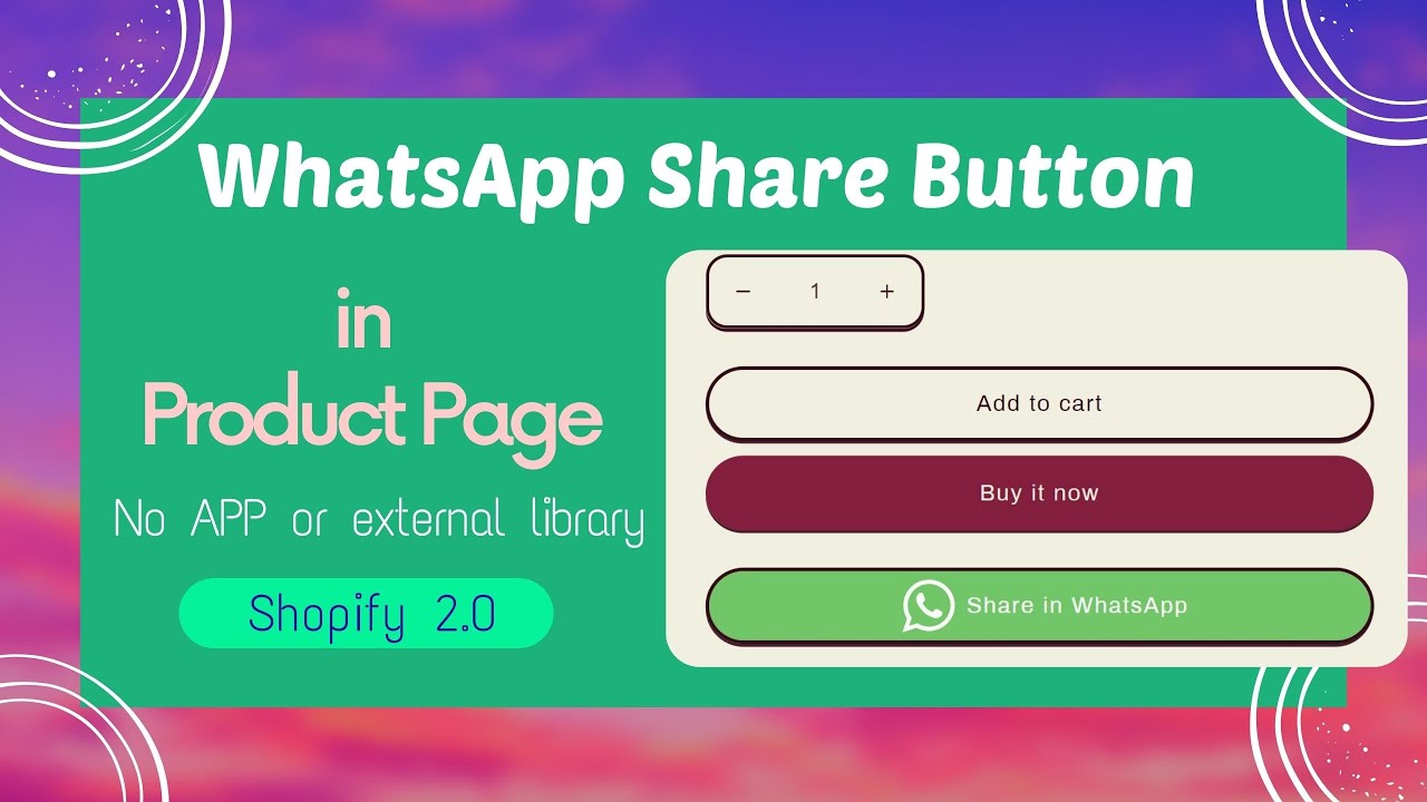 WhatsApp Share Product Button in Shopify Product Page - NO APP / external library