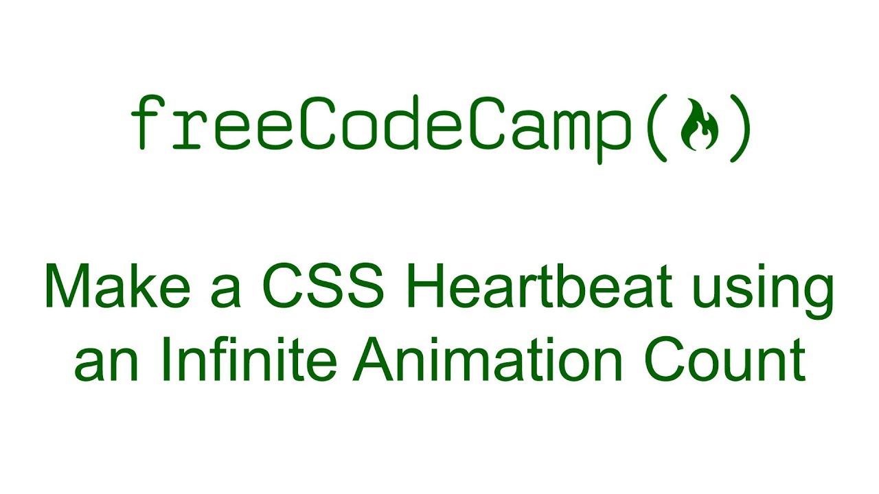Applied Visual Design - Make a CSS Heartbeat using an Infinite Animation Count - Free Code Camp