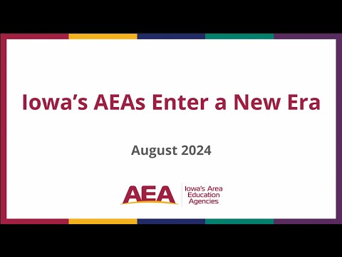Iowa's AEAs Enter a New Era