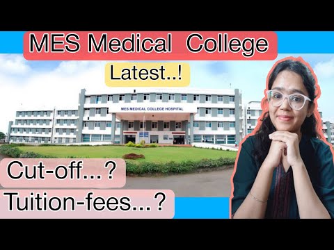 MES Medical College and Hospital || Cutoff,Tuition-fees || Kerala Neet UG Counselling