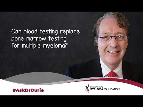 Can blood testing replace bone marrow testing for multiple myeloma?