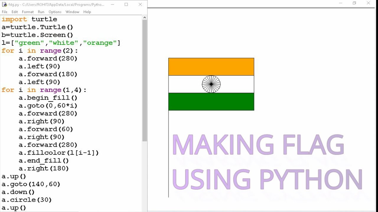 MAKING FLAG USING PYTHON|| TURTLE MODULE ||INDIAN FLAG