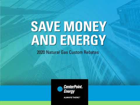 CenterPoint Energy's Custom Rebates for business customers