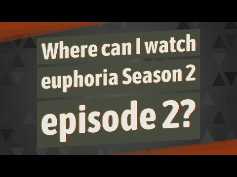 Where can I watch euphoria Season 2 episode 2?