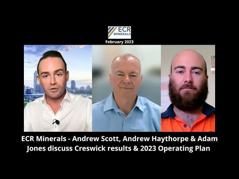 ECR Minerals plc (AIM:ECR) Creswick Results and 2023 Operating Plan