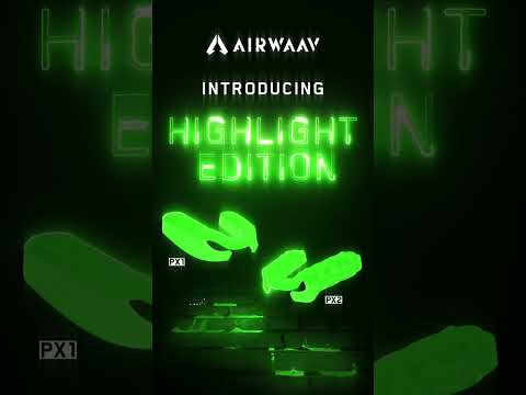 AIRWAAV's Newest Drop: Highlight Edition