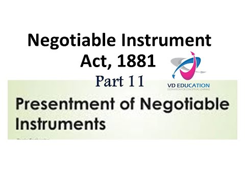 Negotiable Instrument Act, 1881 I Part 11 I Presentment I CA I CS I CMA I