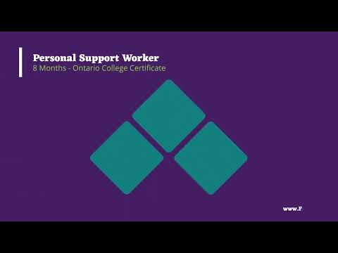 Personal Support Worker Certificate - Fully Funded Tuition and Paid Work Placement