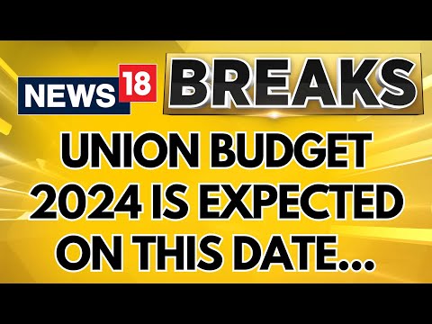 Union Budget 2024 Is Expected To Be Presented On July 22, Said Government Sources | Modi 3.0