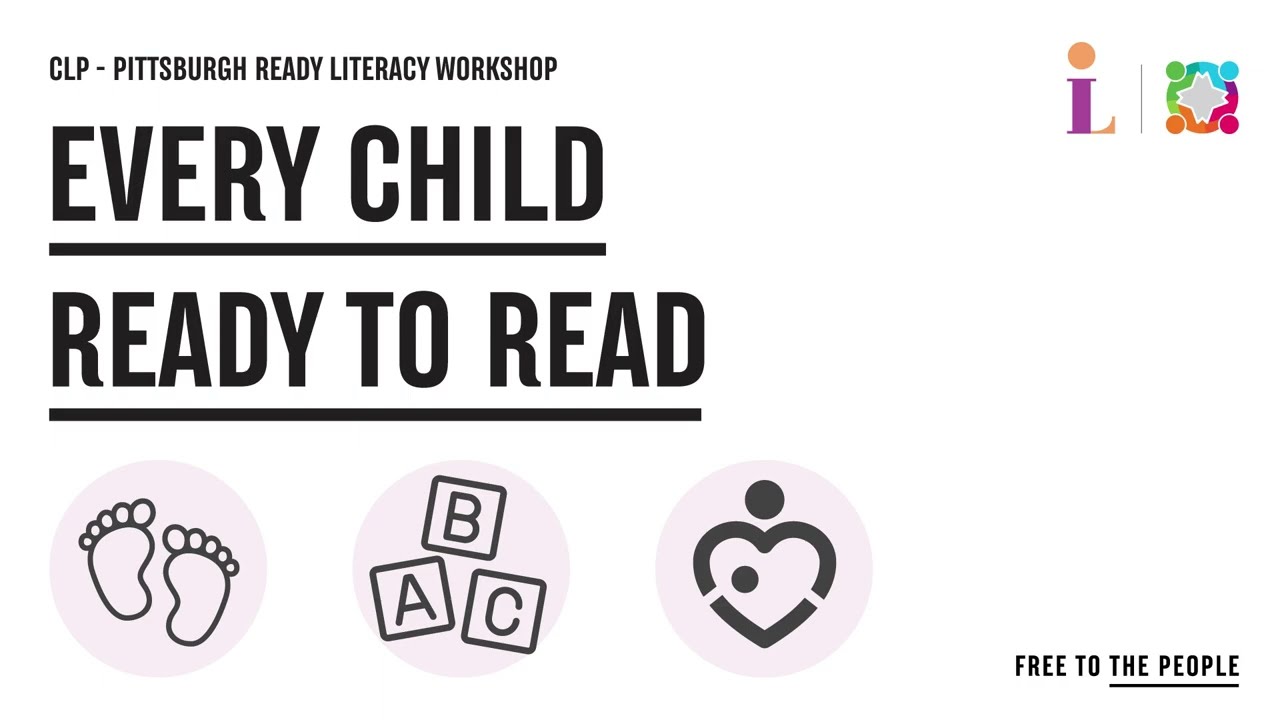 Pittsburgh Ready Literacy Workshop: Every Child Ready to Read