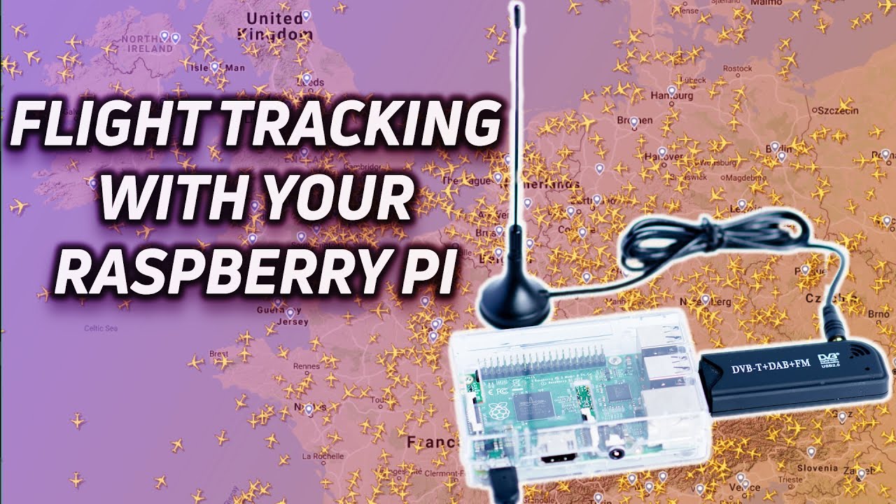 Flight Tracking Using a Raspberry Pi