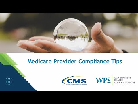 CMS Medicare Provider Compliance Tips