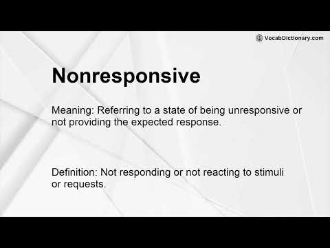 Nonresponsive Meaning